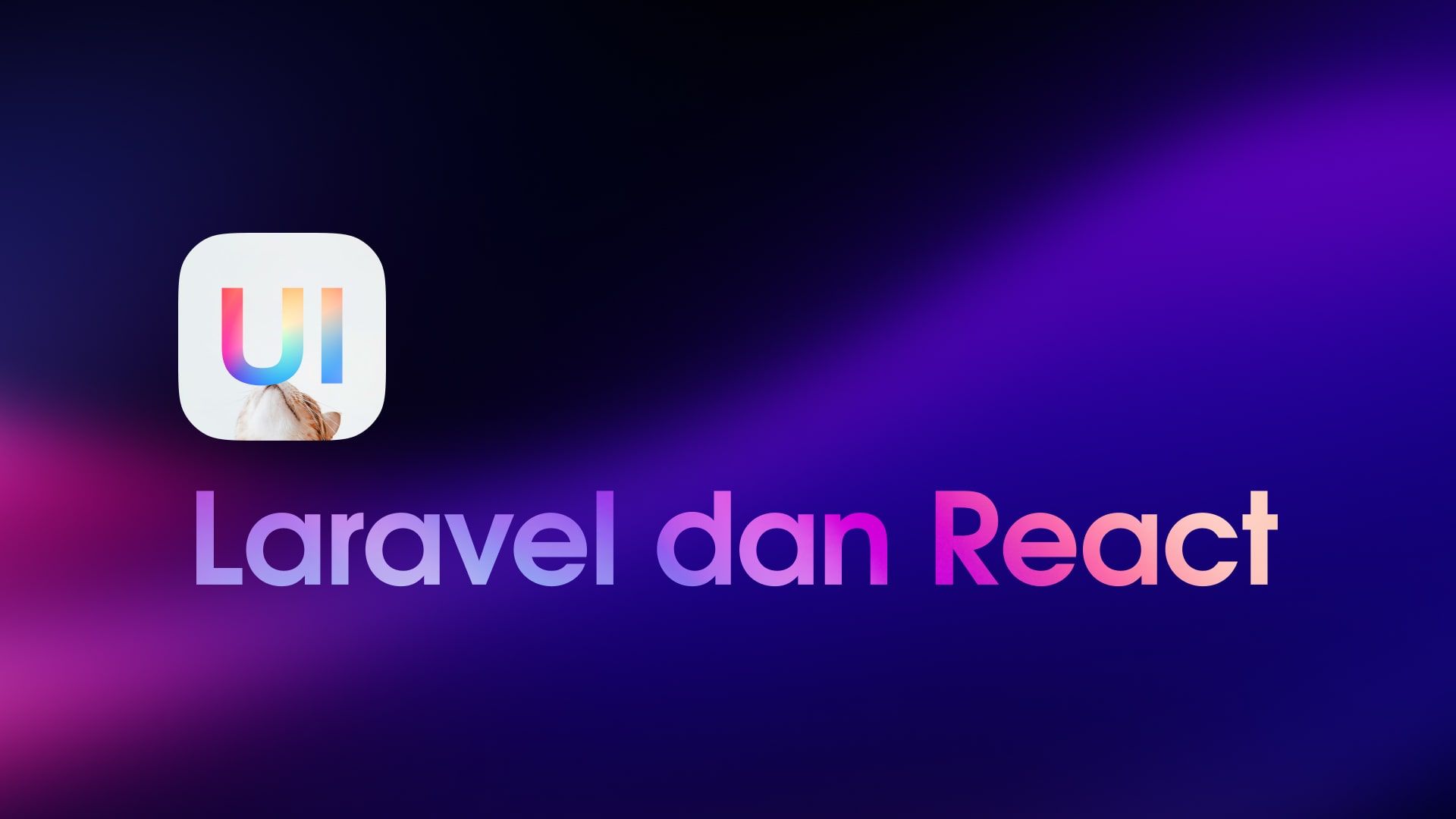 UI Laravel dan React / Parsinta UI Laravel dan React / Parsinta