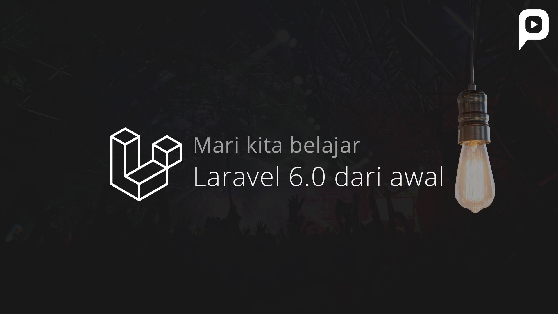 Belajar Laravel 6.0 Dari Awal / Parsinta