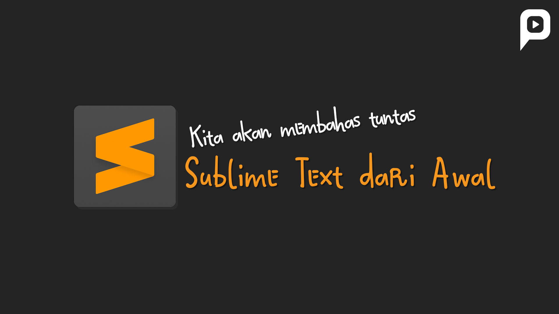 Menguasai Sublime Text / Parsinta