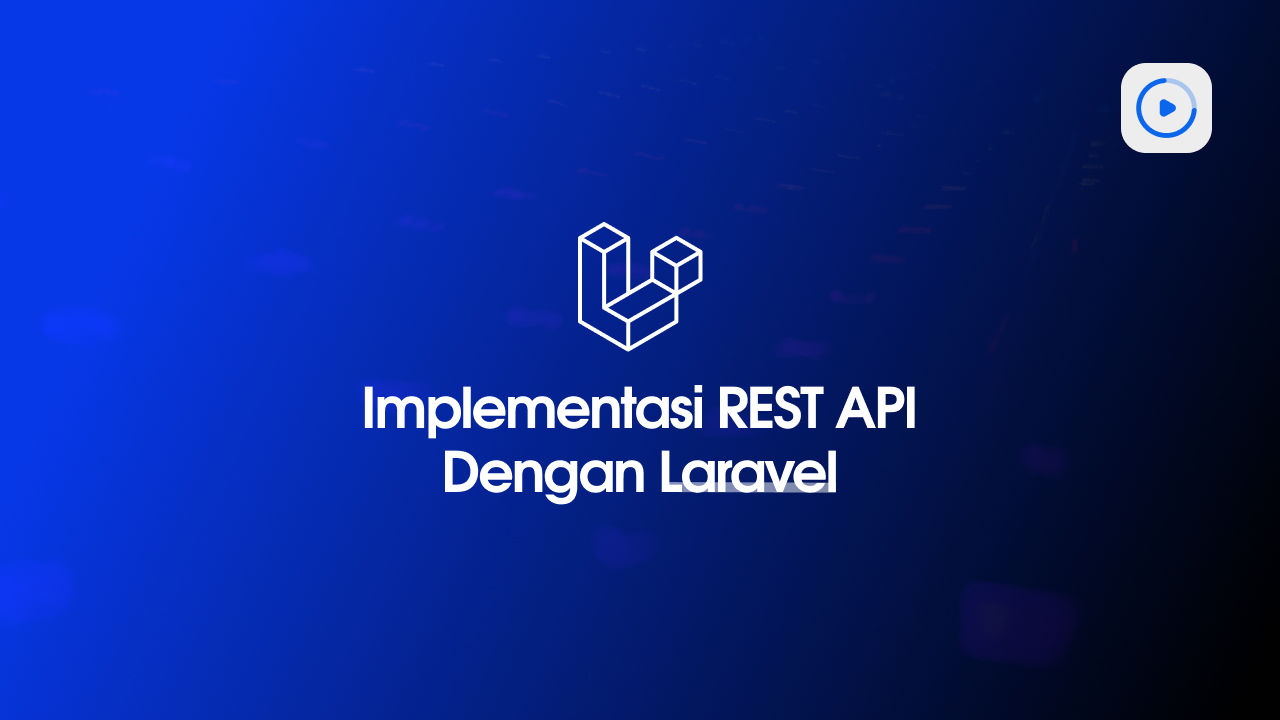 Belajar Restful API Dengan Laravel / Parsinta Belajar Restful API Dengan Laravel / Parsinta