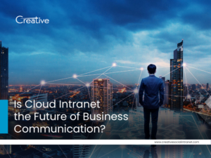 Cloud-based intranets | Communication | Collaboration