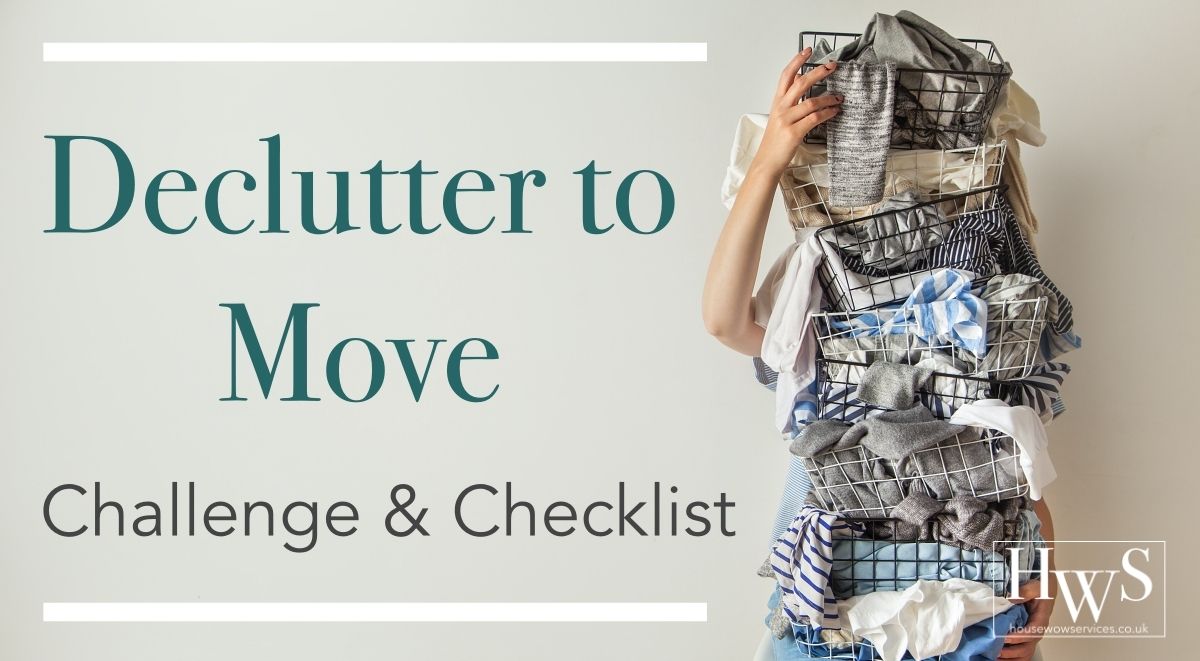 Decluttering to Move Home Guide and checklist