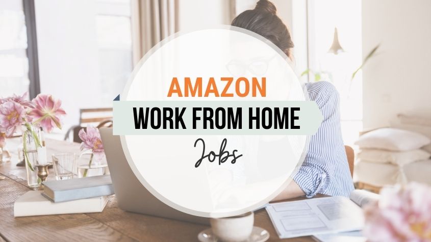 9 Legit Amazon Work From Home Jobs