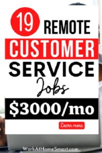 19 Companies With Remote Customer Service Jobs From Home