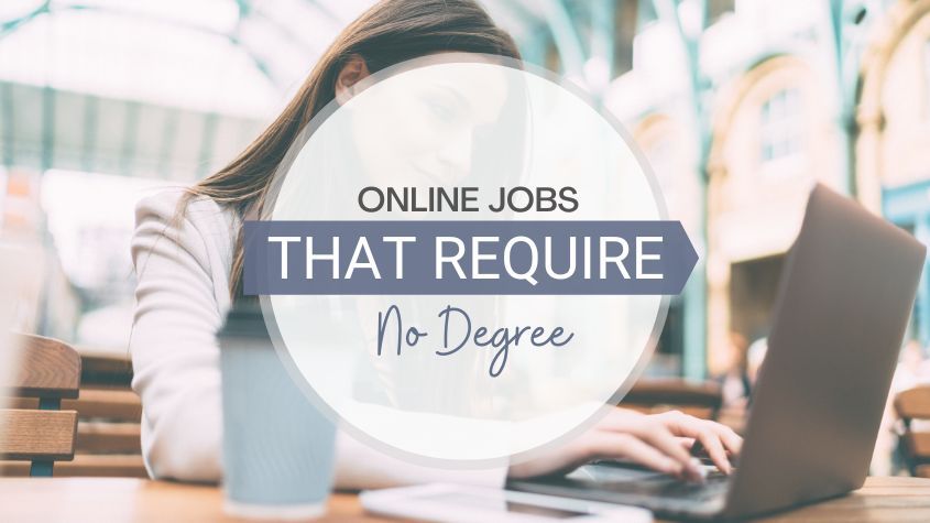 10 High-Paying Online Jobs That Require No Degree