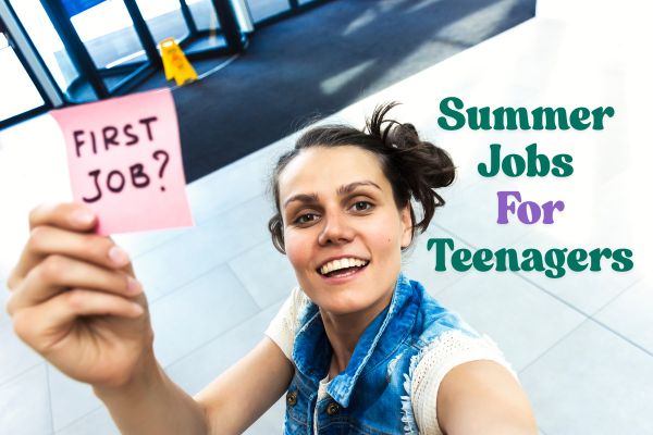 21 Smart Summer Jobs For Teenagers (That Can Grow With You)
