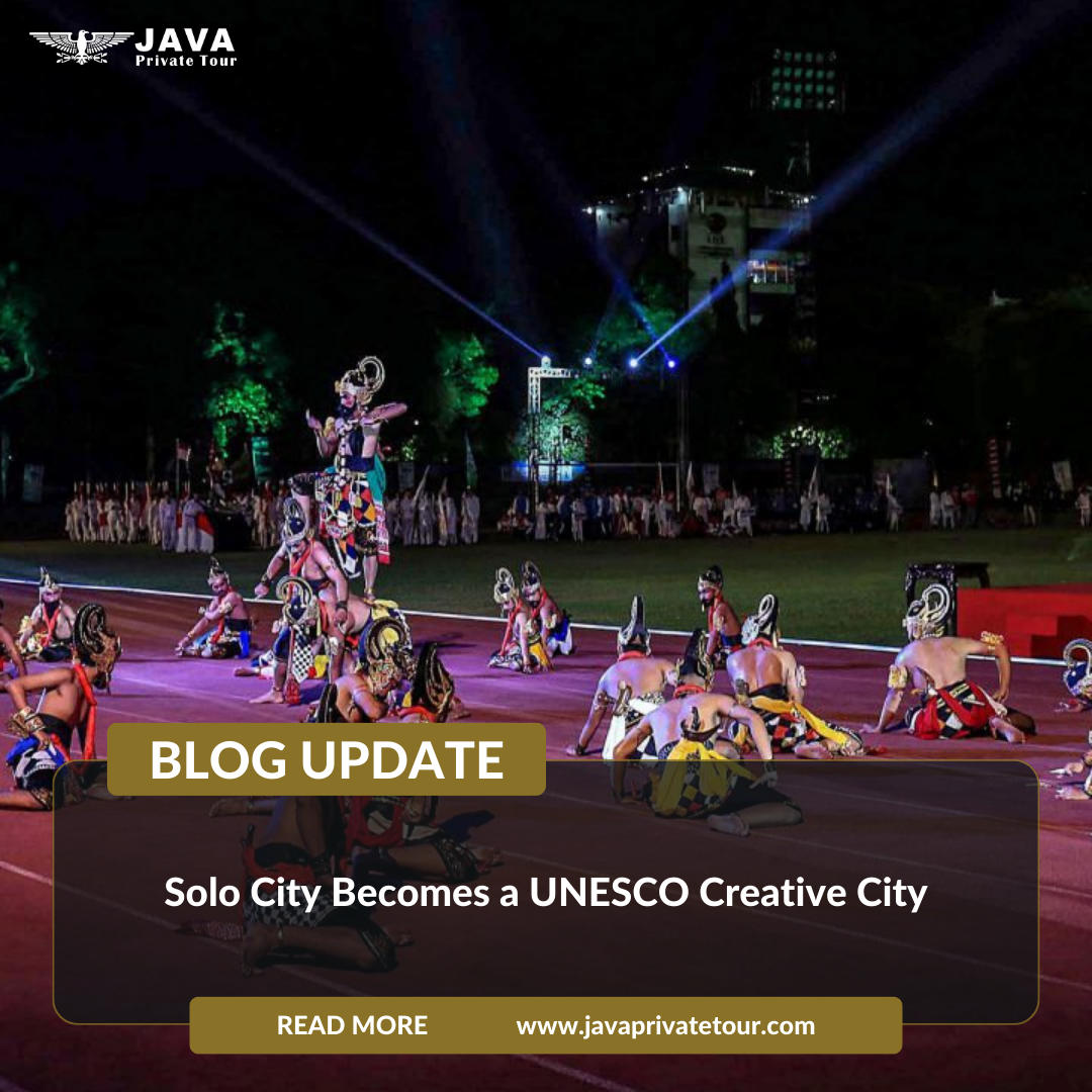Solo City Becomes a UNESCO Creative City