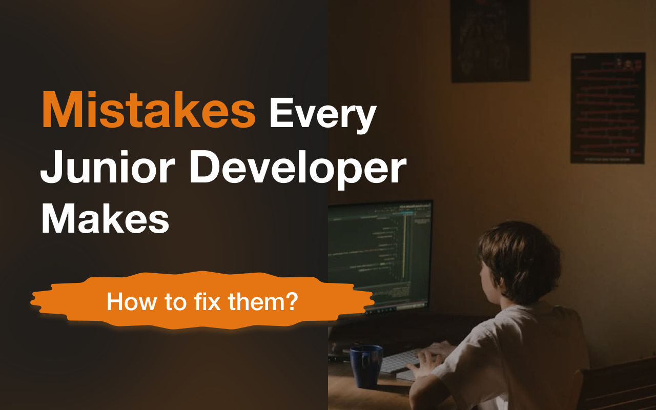 common-junior-developer-mistakes-and-how-to-fix-them - webredo
