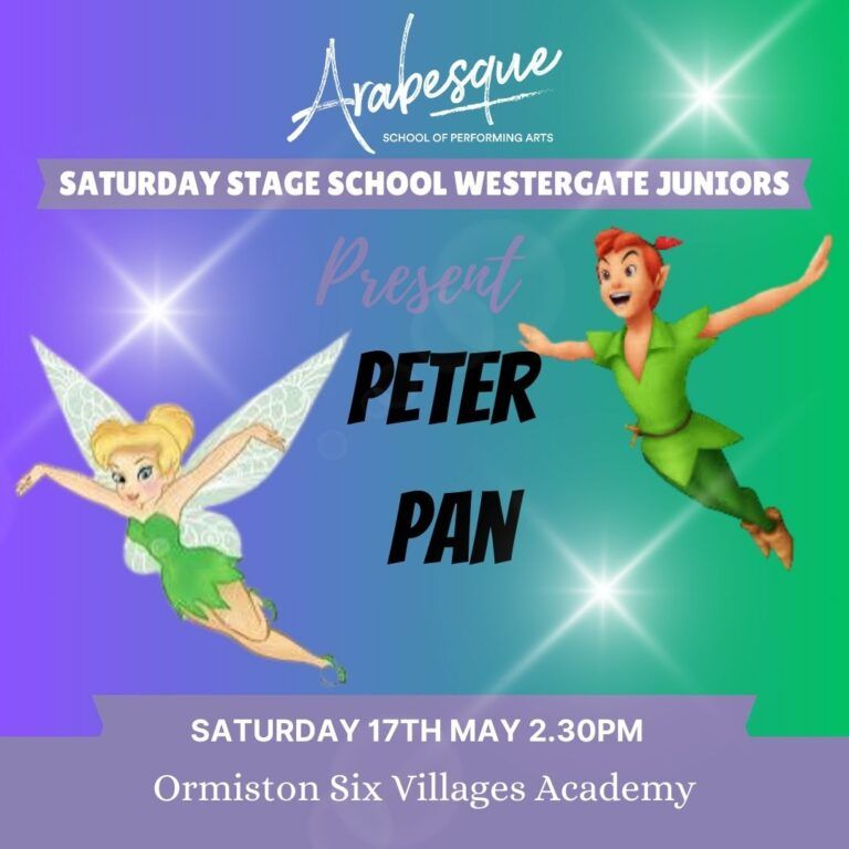 SSS Westergate Show - Peter Pan - Arabesque School of Performing Arts