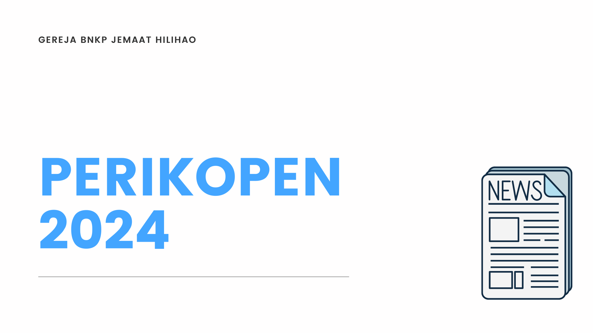 Perikopen BNKP Selasa, 31 Desember 2024 | Gereja BNKP Jemaat Hilihao