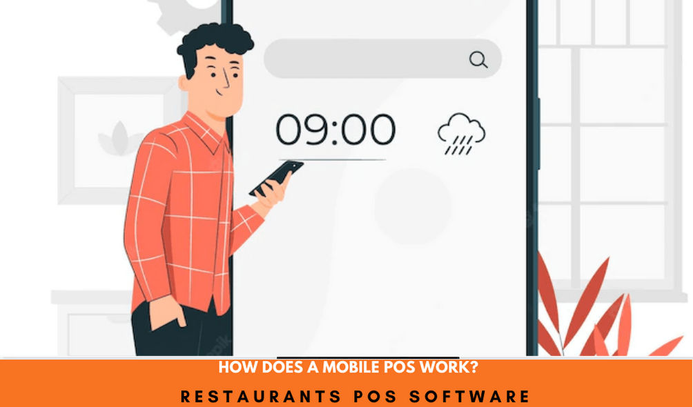 How Does A Mobile POS Work?