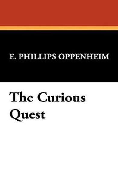 The Curious Quest > CHAPTER XXXIII