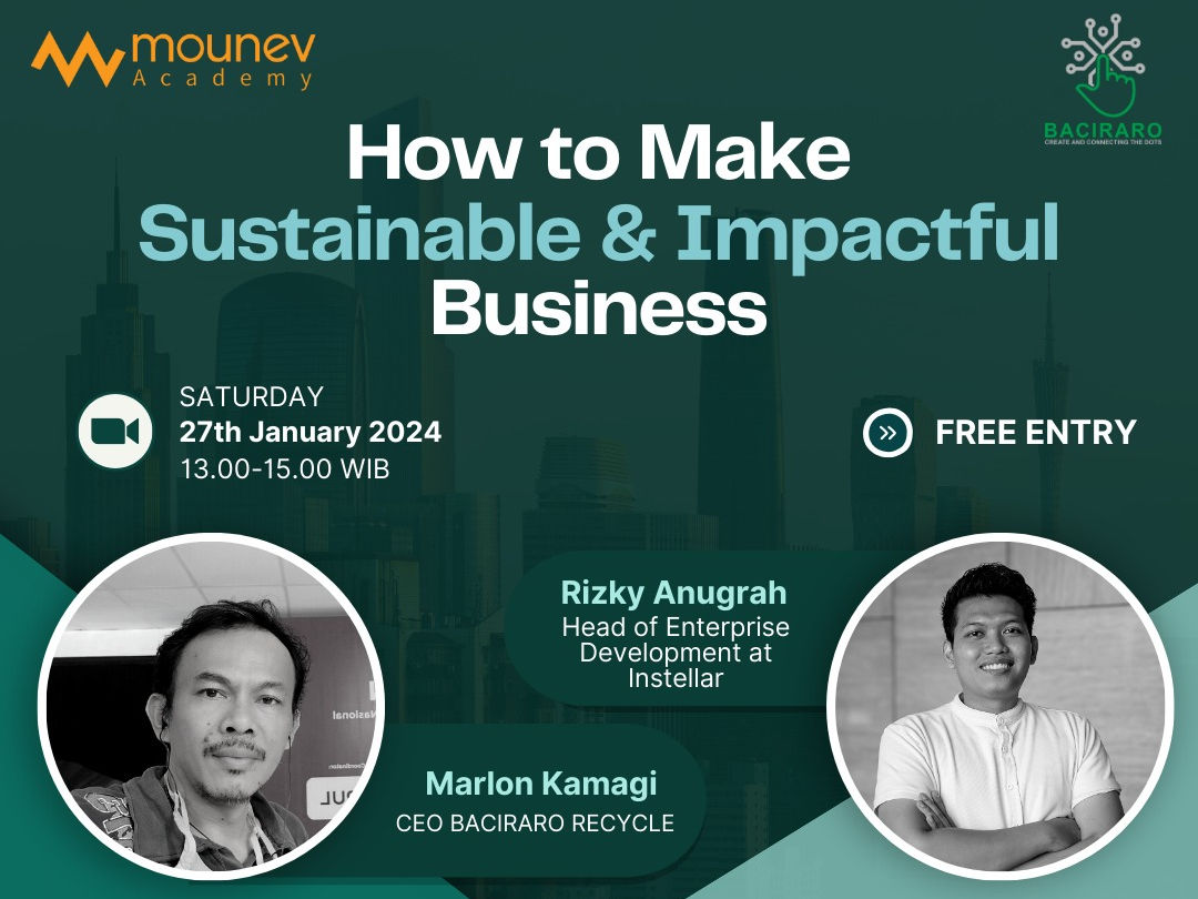How To Make Sustainable & Impactful Business - Mounev Academy