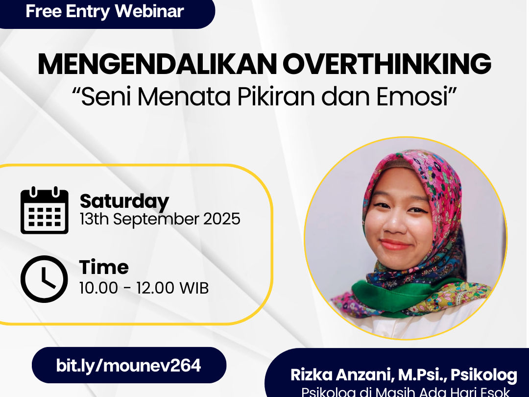 Mengendalikan Overthinking: Seni Menata Pikiran dan Emosi - Mounev Academy