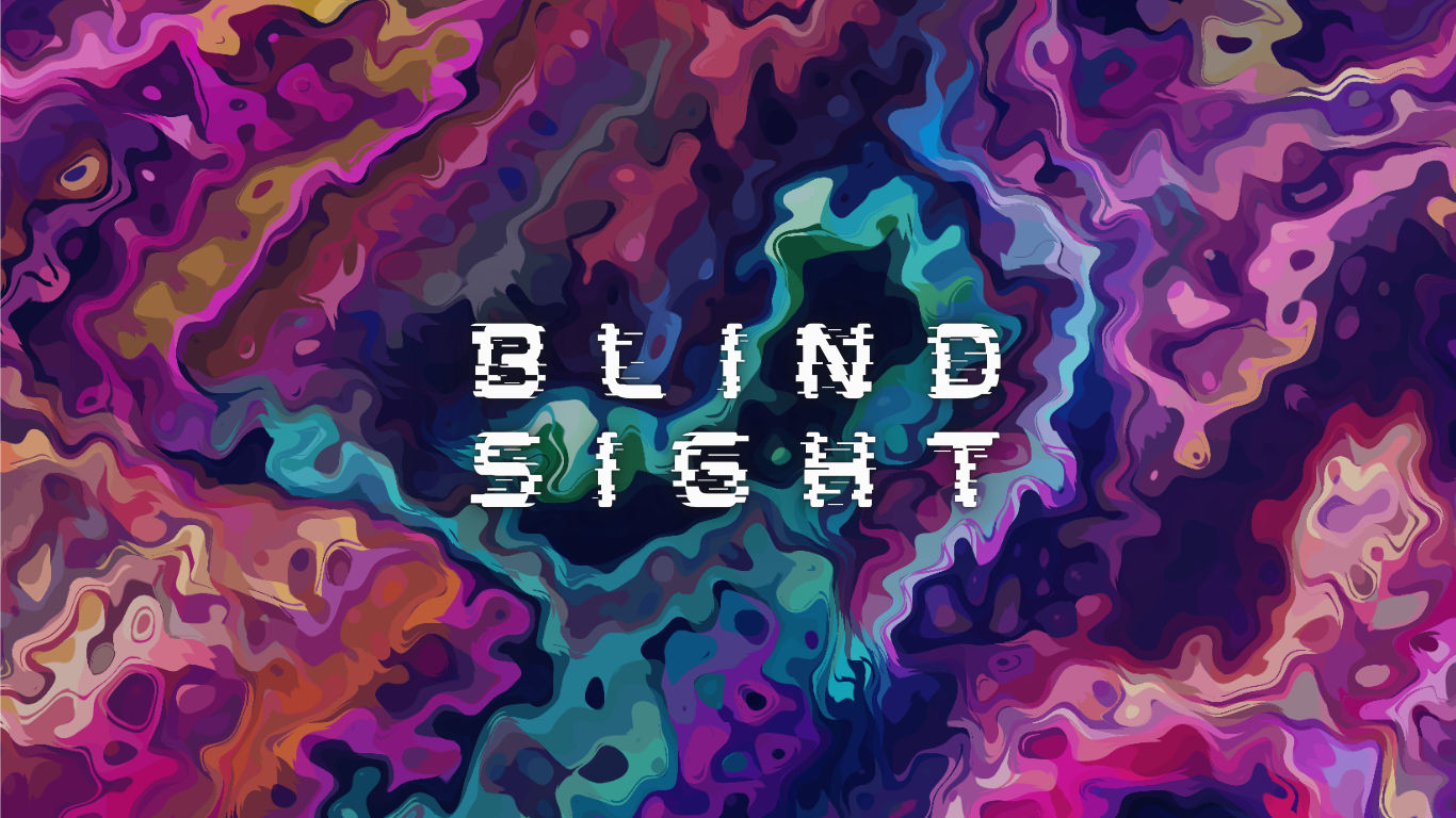 Blind Sight – Breaking Tunes