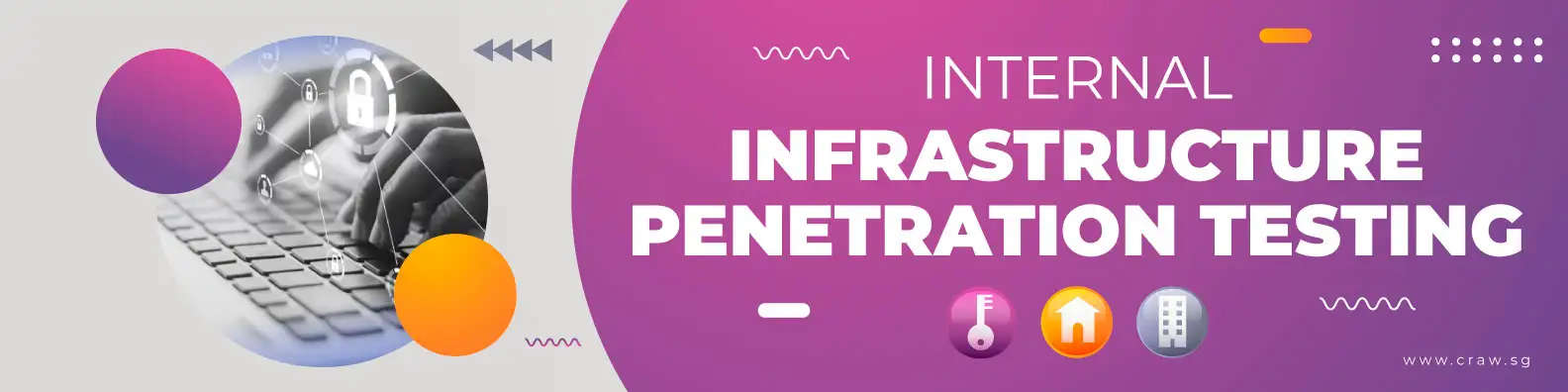 Internal Infrastructure Penetration Testing Service in Singapore - Craw ...