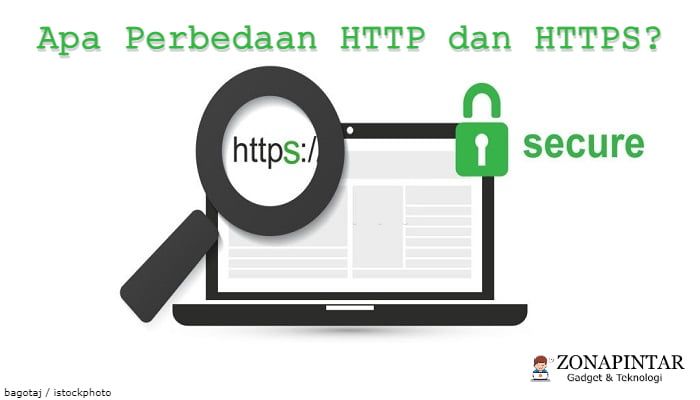 Perbedaan HTTP dan HTTPS » ZonaPintar Perbedaan HTTP dan HTTPS » ZonaPintar