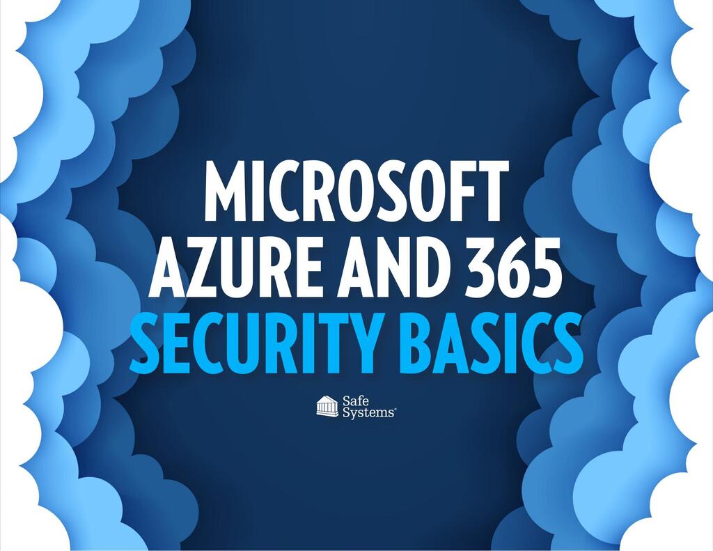 Microsoft Azure and 365 Security Basics