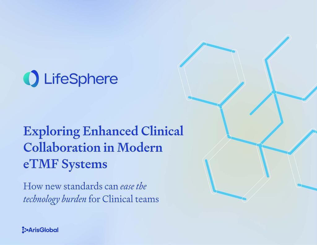 Exploring Enhanced Clinical Collaboration in Modern eTMF Systems eBook